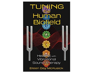 Tuning the Human Biofield - Krauss Real Property Brokerage